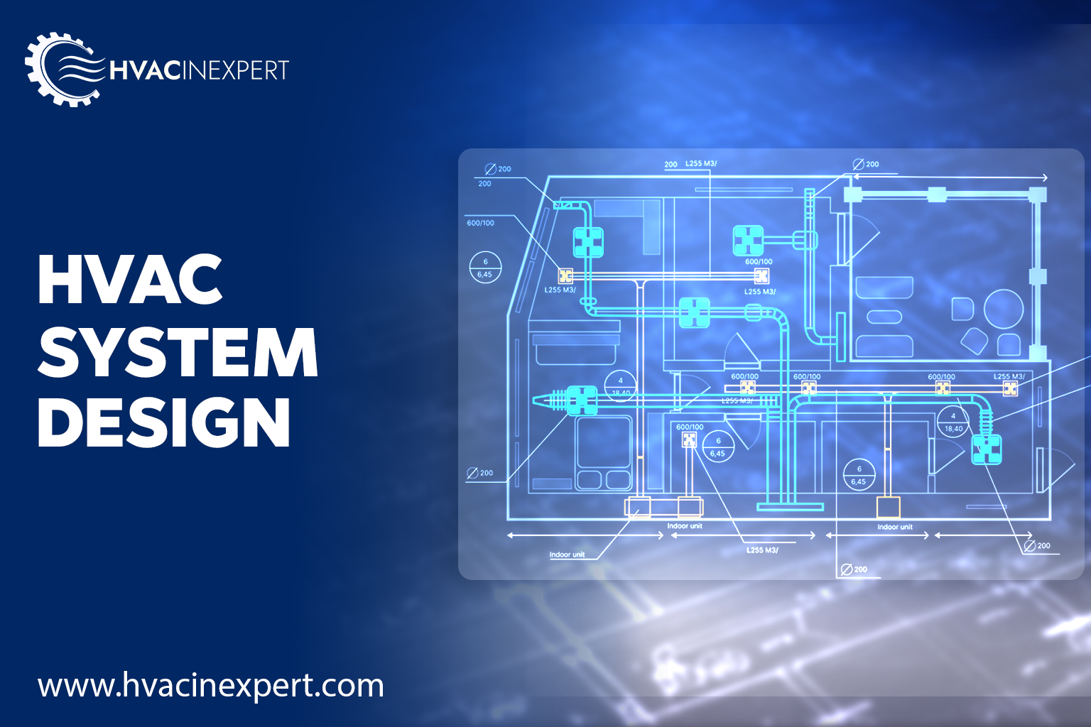 HVAC System Design and Layout Guide